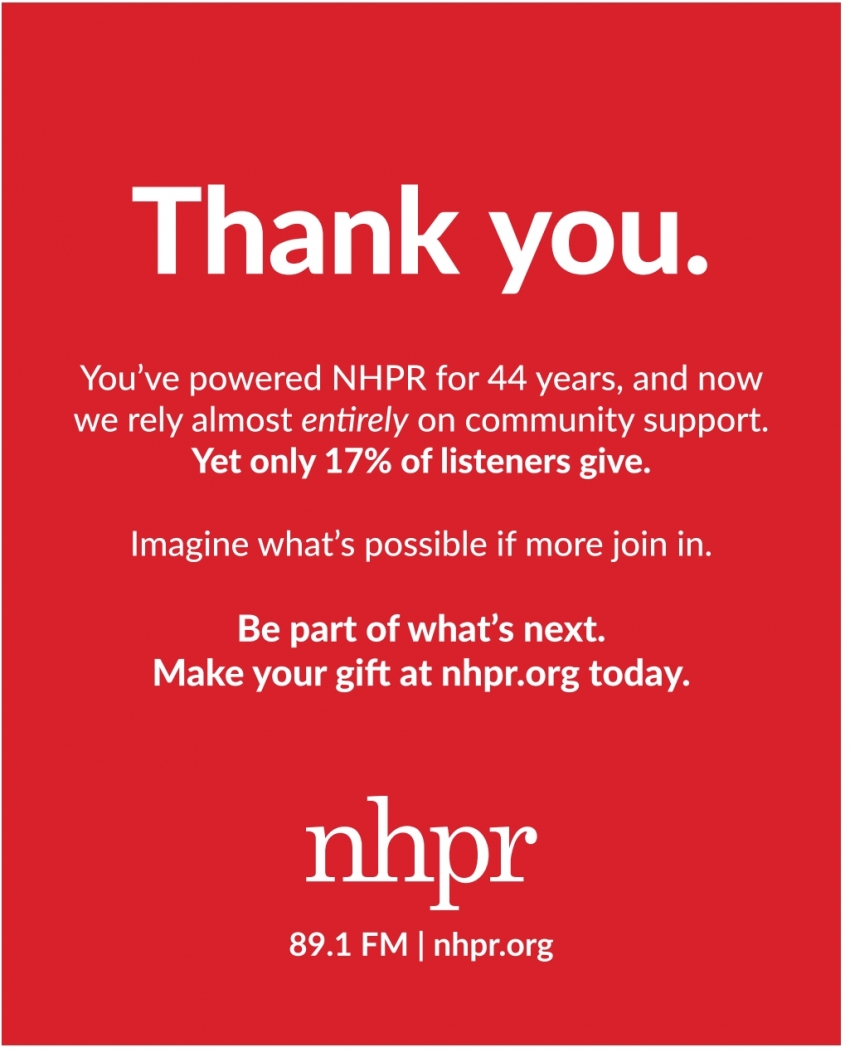 Be Part of What's Next, NHPR - New Hampshire Public Radio, Concord, NH